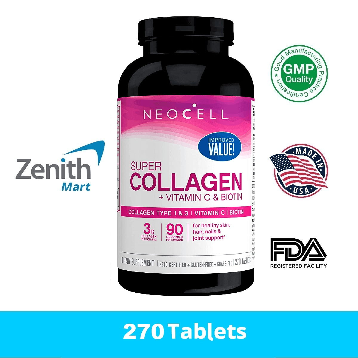NeoCell Super Collagen Plus Vitamin-C + Biotin – 270 Tablets - Zenith Mart